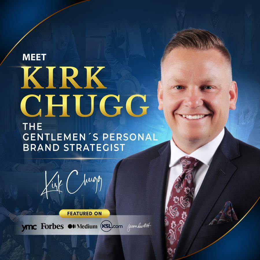 Meet Kirk Chugg The Gentlemen’s Personal Brand Strategist